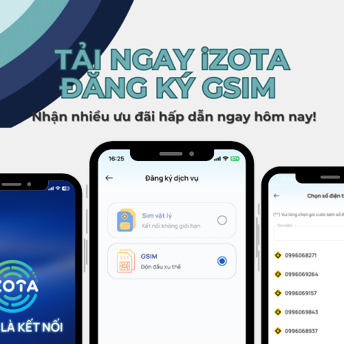 GSIM - Giải pháp viễn thông tiên tiến từ Gmobile và iZOTA
